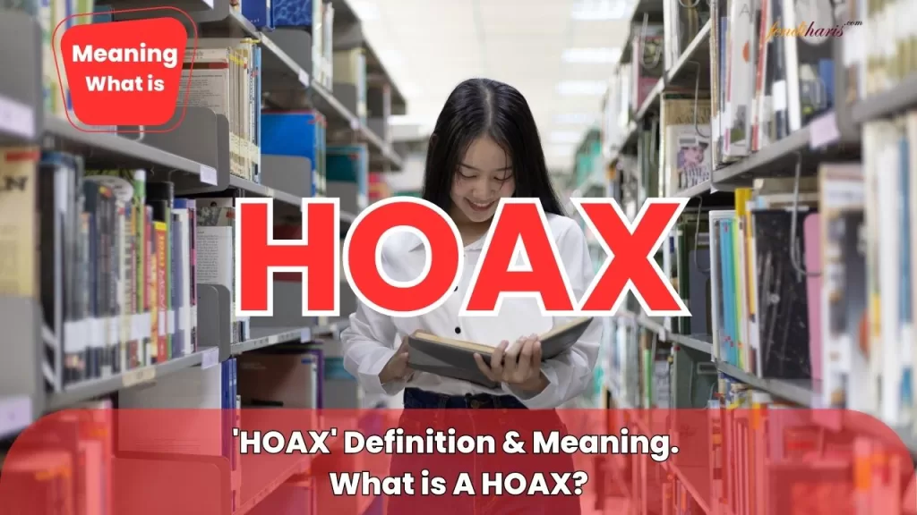 HOAX Definition Meaning What Is A Hoax HOAX Definition Meaning What Is A Hoax