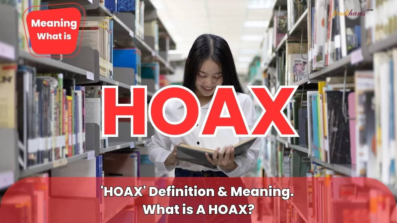 HOAX Definition Meaning What Is A Hoax 