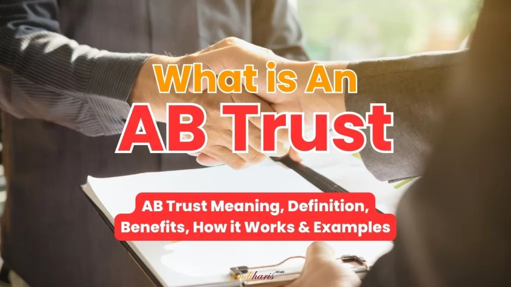 AB Trust Explained Definition Meaning What Is AB Trust AB Trust Explained Definition Meaning What Is AB Trust